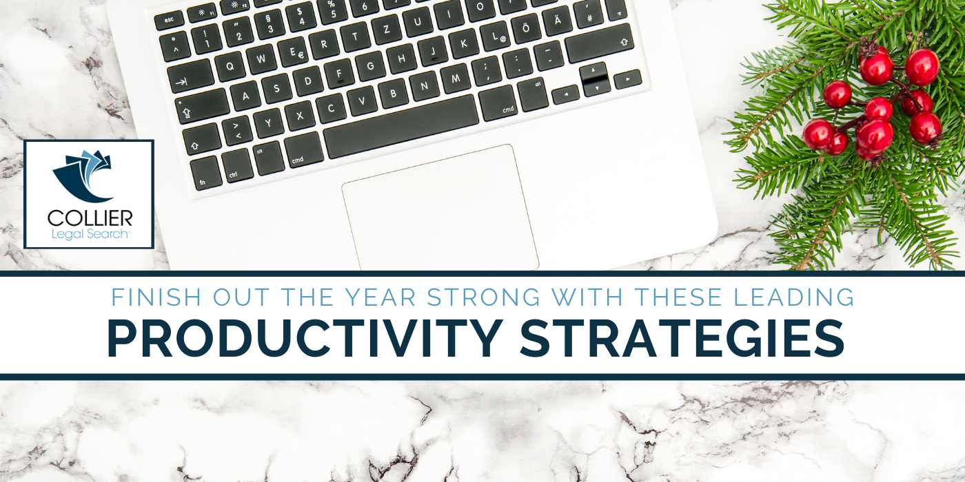 Leading Productivity Strategies For Law Firms - Collier Legal Search
